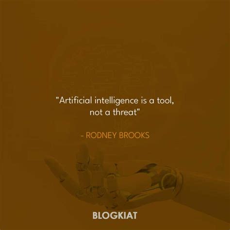 Top 15 Quotes About Artificial Intelligence Blogkiat