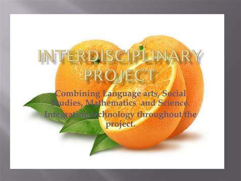 Ppt Interdisciplinary Project Powerpoint Presentation Free Download