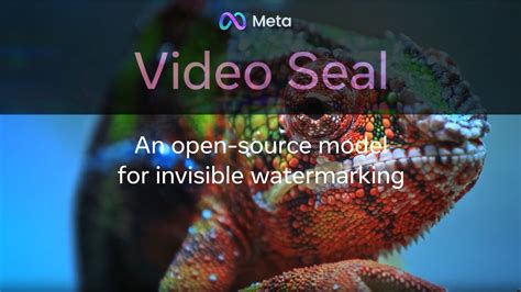 Meta Introduces Video Seal Framework For Hidden Ai Video Watermarks