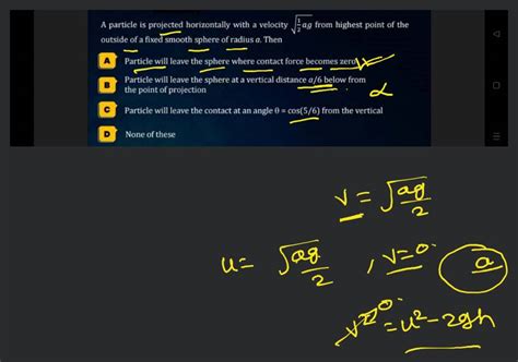 A Particle Is Projected Horizontally With A Velocity Sqrt Frac A