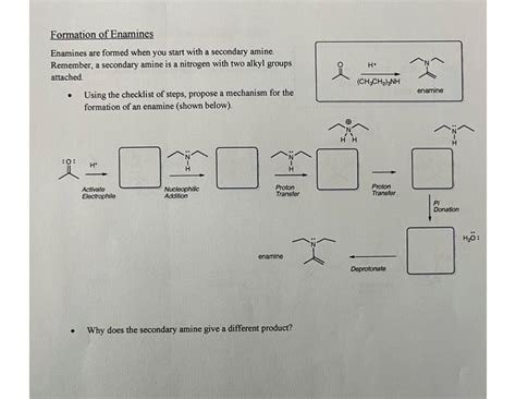 Solved Formation Of Enamines Enamines Are Formed When You