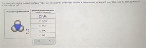 Solved This Sketch Of A Neutral Molecule Is Shaded Red Or