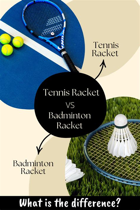 Tennis Racket Vs Badminton Racket What Are The Differences