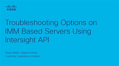 Troubleshooting Options On Imm Based Servers Using Intersight Api