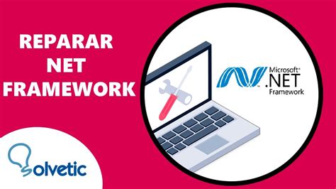 Reparar Net Framework Youtube Reparar Net Framework Youtube