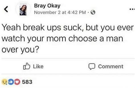 Cant Man My Mom Said No Your Mom Quotes Nah He Broke Im Up