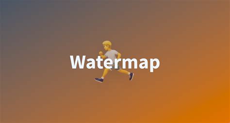 Watermap A Hugging Face Space By Ayushiibhati