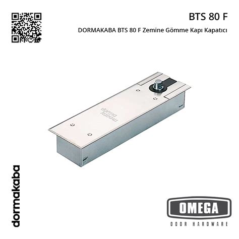 Dormakaba Bts 80 F Zemine Gömme Kapı Kapatıcı Hidroliği Omega Door