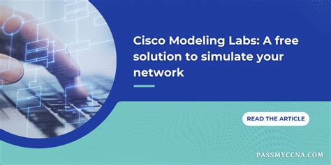 cisco modeling labs a free solution to simulate your network douleurs invisibles