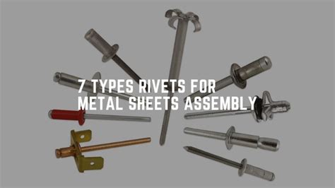 7 Types Rivets For Metal Sheets Assembly Kdm Fabrication