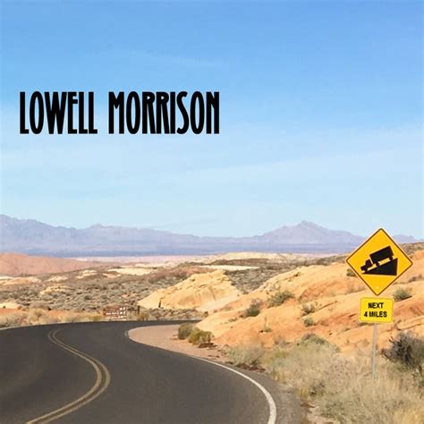 Bpm And Key For Songs By Lowell Morrison Tempo For Lowell Morrison Songs Songbpm