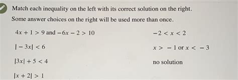 solved match each inequality on the left with its correct solution on