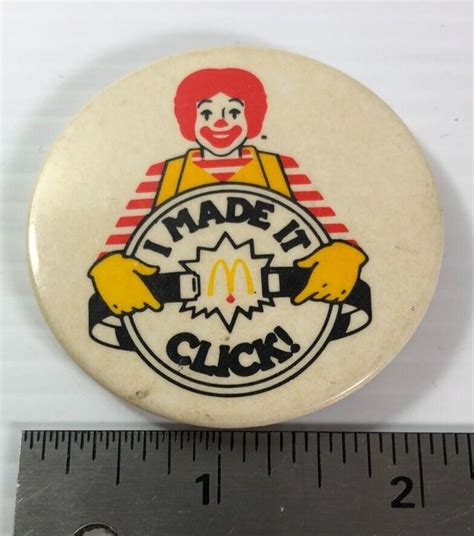 Mcdonalds Pinback Button I Made It Click Seatbelt Safety Promo Badge