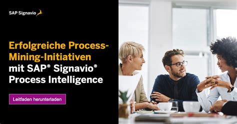 Erfolgreiche Process Mining Initiativen Mit Sap® Signavio® Process