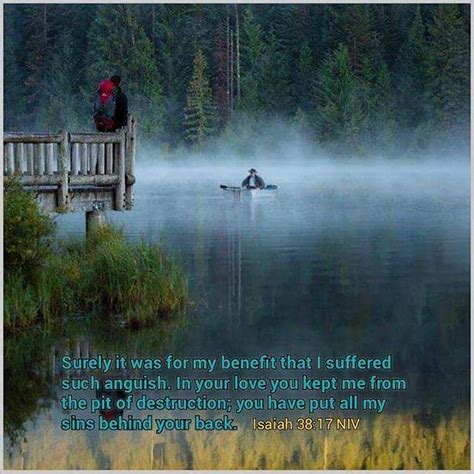 Isaiah 38 17 Isaiah 38 17 Niv Surely It Was For My Benefit… Flickr