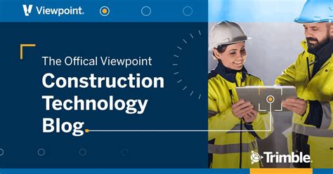 Viewpoint On Linkedin The Official Viewpoint Construction Tech Blog