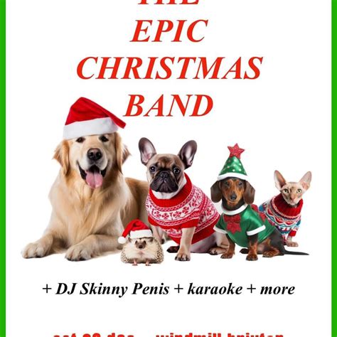 The Epic Christmas Band Dj Skinny Penis At The Windmill London On 20