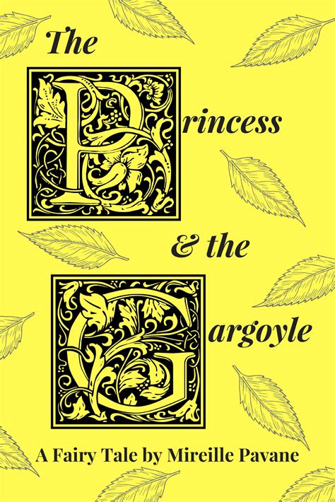 The Princess And The Gargoyle By Mireille Pavane Goodreads