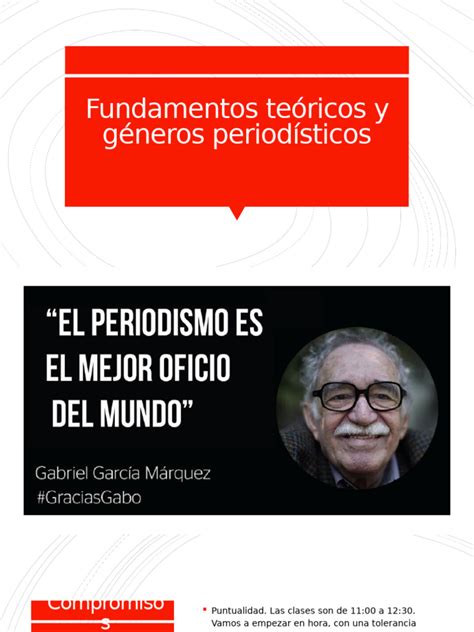 Presentación Clase 1 Fundamentos Teóricos Y Géneros Periodísticos
