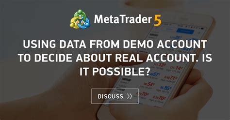 Using Data From Demo Account To Decide About Real Account Is It