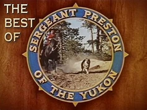 Sergeant Preston Of The Yukon Tv Series 19551958 Imdb
