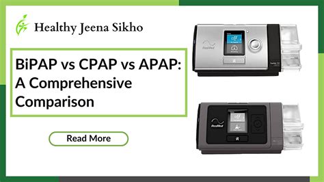 Bipap Vs Cpap Vs Apap A Comprehensive Comparison