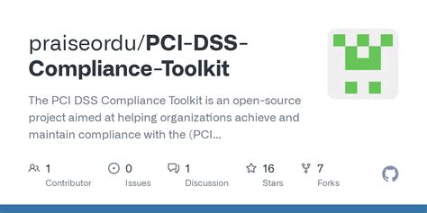 Github Praiseordu Pci Dss Compliance Toolkit The Pci Dss Compliance Toolkit Is An Open Source