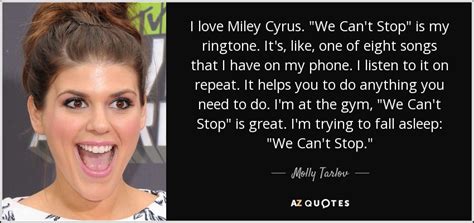 Miley Cyrus Quotes We Cant Stop Miley Cyrus Quotes We Cant Stop