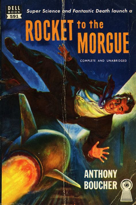 Dell Books 591 Anthony Boucher Rocket To The Morgue Flickr