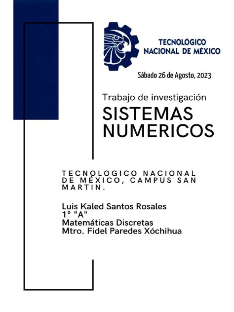 Investigación Sistemas Numericos 26 Ago 2023 Pdf