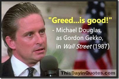 This Day In Quotes Gordon Gekko Greed Is Good In 2020 Movie Quotes Charlie Sheen Wall Street