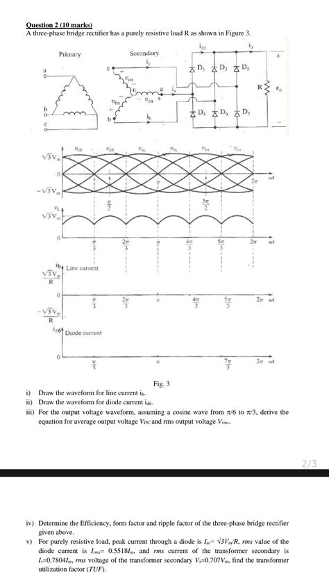 Solved Question 2 10 Marks A Three Phase Bridge Rectifier