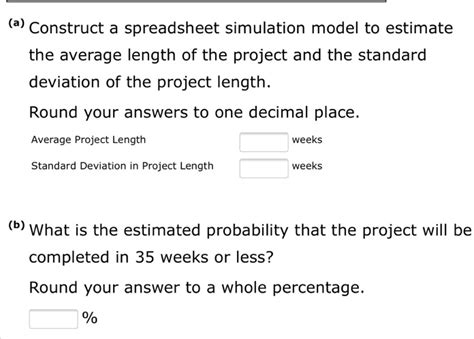 A Construct A Spreadsheet Simulation Model To Estimate The Average