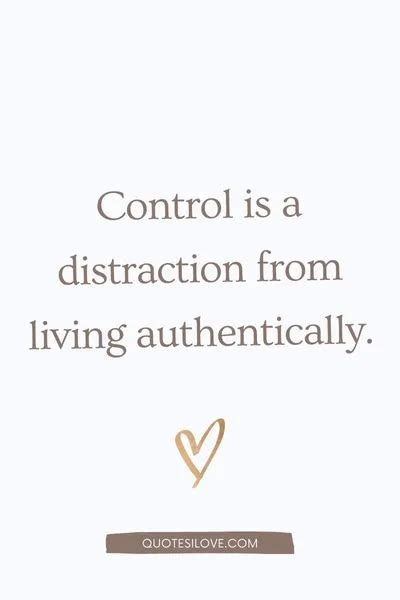 Controlling Behaviour Quotes Quotes I Love