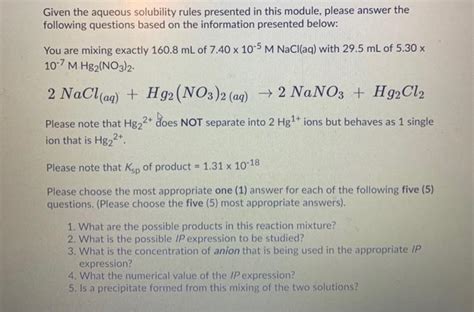 Solved Given The Aqueous Solubility Rules Presented In This