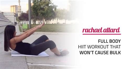 Full Body Hiit Workout That Wont Cause Bulk 2 Rachael Attard
