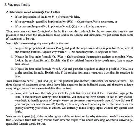 Solved 3 Vacuous Truths A Statement Is Called Vacuously