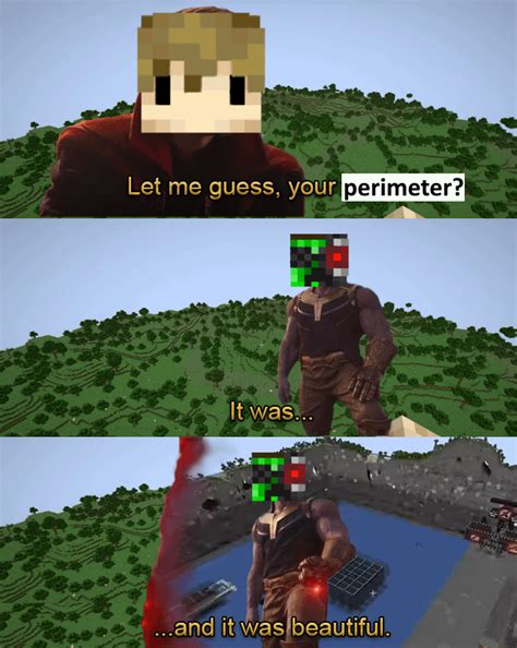 Let Me Guess Your Perimeter R Hermitcraftmemes