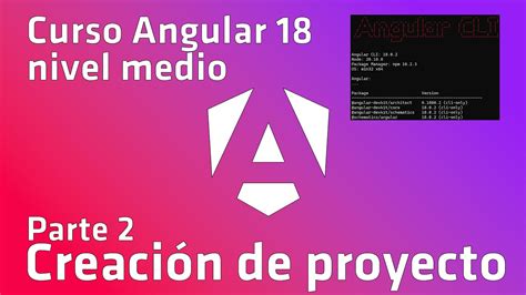 Creación De Proyecto Y Ruteo En Angular 18 Curso Completo De Angular