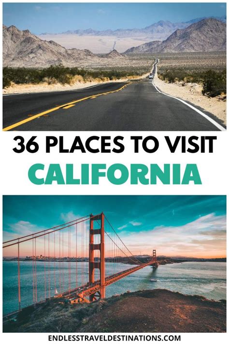 36 Very Best Places To Visit In California Endless Travel Destinations