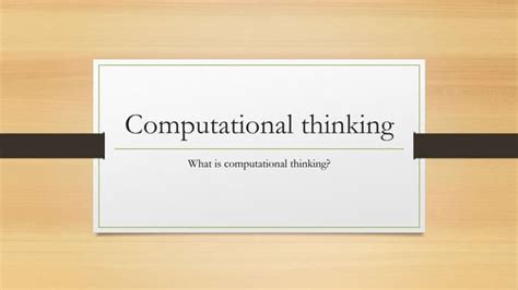 Computational Thinking Pptx