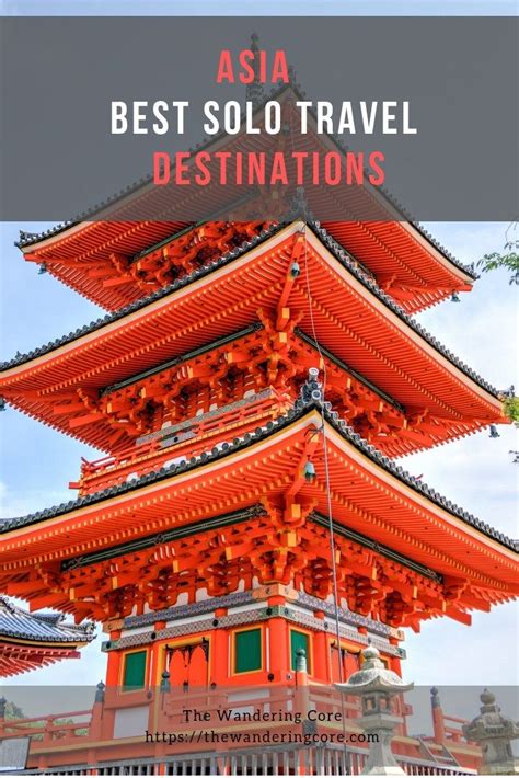 Best Solo Travel Destinations In Asia