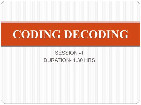 Coding Decodingdtgffftffyutrhdetugrdtpptx