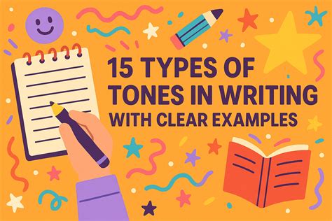 15 Types Of Tones In Writing With Clear Examples