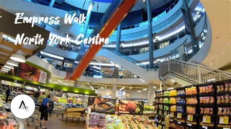 [4k] North York Centre Empress Walk Cineplex Cinemas Gibson Park