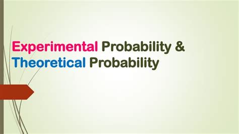 Experimental Probability Theoretical Probability Pdf