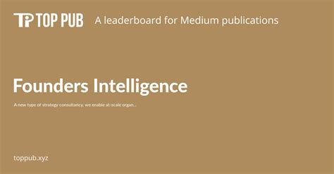 Founders Intelligence Top Medium Publications