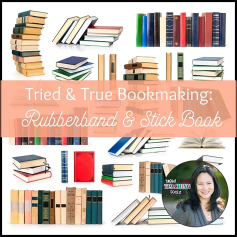 Tried And True Bookmaking Rubberband And Stick Book Tried And True