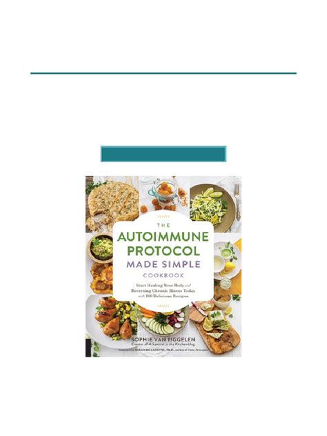 Fastest Growing Autoimmune Protocol Made Simple Cookbook Start Healing Your Body And Reversing