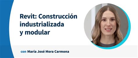 Revit Construcción Industrializada Y Modular